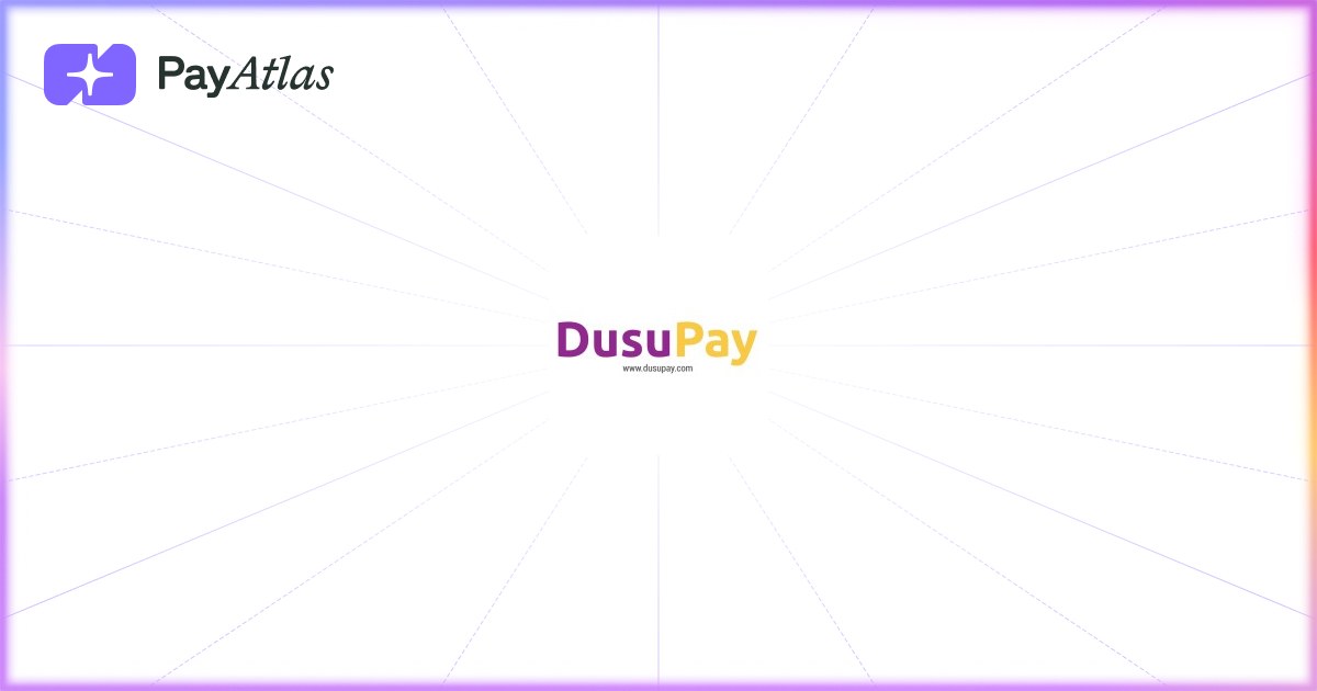 DusuPay — Reviews, Payment Methods & Alternatives | PayAtlas